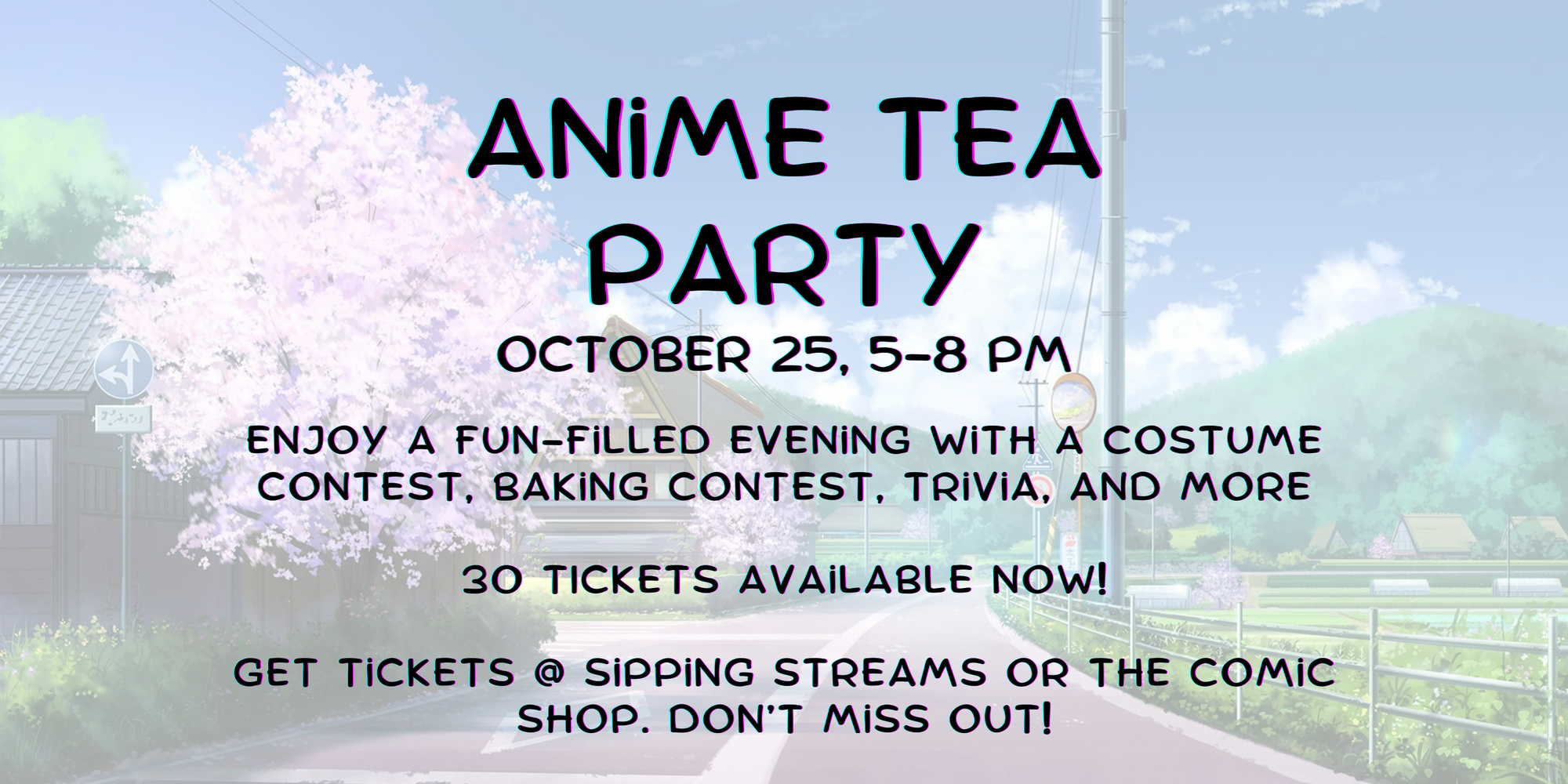 2024 Anime Tea Party | Sipping Streams Tea Company
